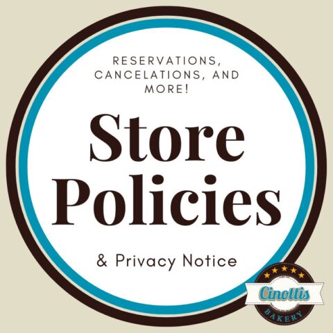 GDPR Compliant Store Policies from Cinotti's Bakery